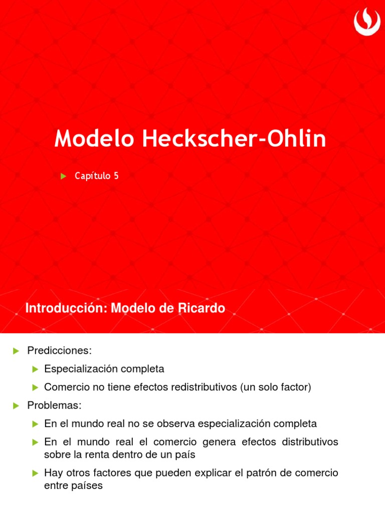 Modelo H-Ohlin | PDF | Ventaja comparativa | Comercio