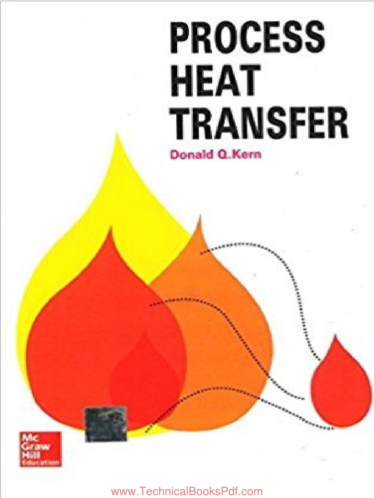 Process Heat Transfer by Donald Q Kern | PDF