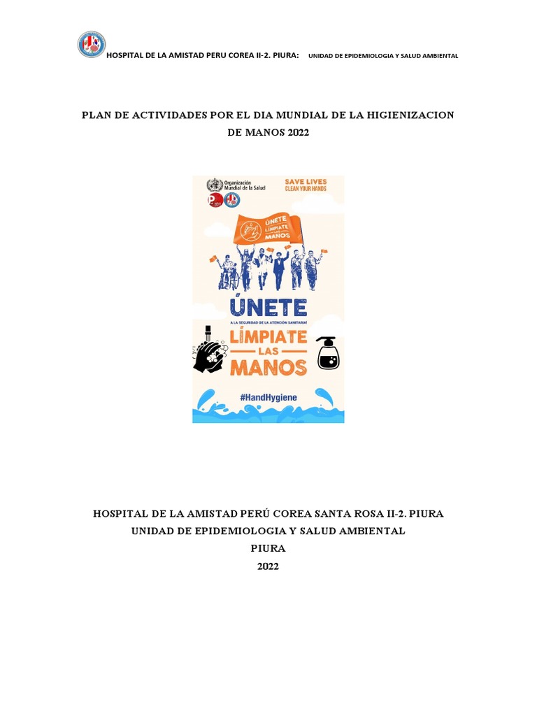PLAN DE ACTIVIDADES POR EL DIA DE LA HIGIENIZACIÓN DE MANOS 2022 | PDF | Hospital | Lavado de manos