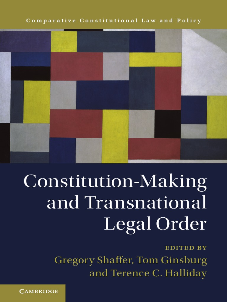 Constitution-Making and Transnational Legal Order | PDF | Constitution ...