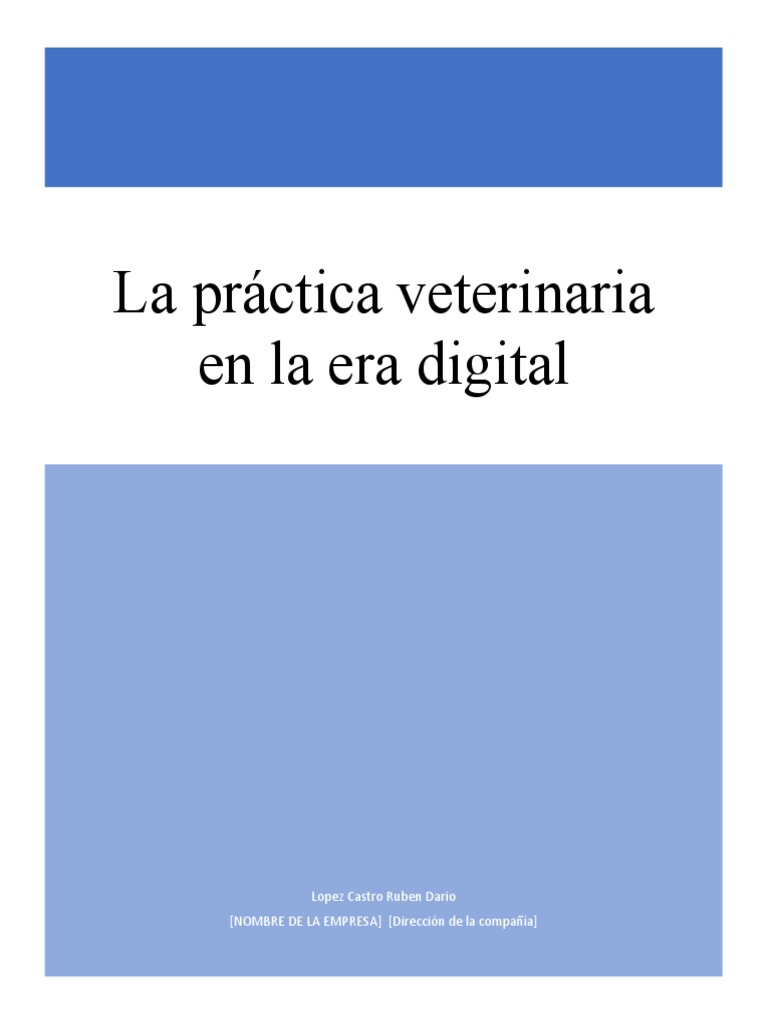 La Práctica Veterinaria en La Era Digital | PDF | Internet | Red mundial