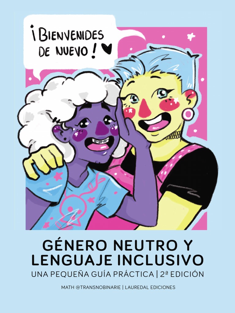 Genero Neutro Lenguaje Inclusivo 2 1 Edicion | PDF | Género gramatical ...