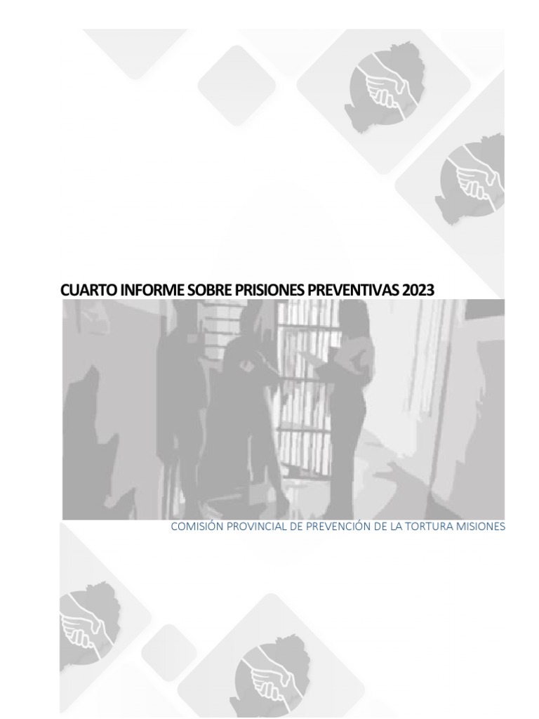 Informe de Las Personas Detenidas Con Prisión Preventiva en Misiones | PDF