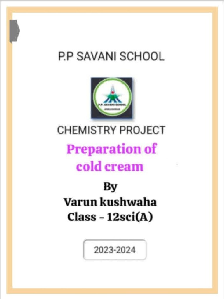 Preparation of Cold Cream | PDF | Physical Sciences | Physical Chemistry