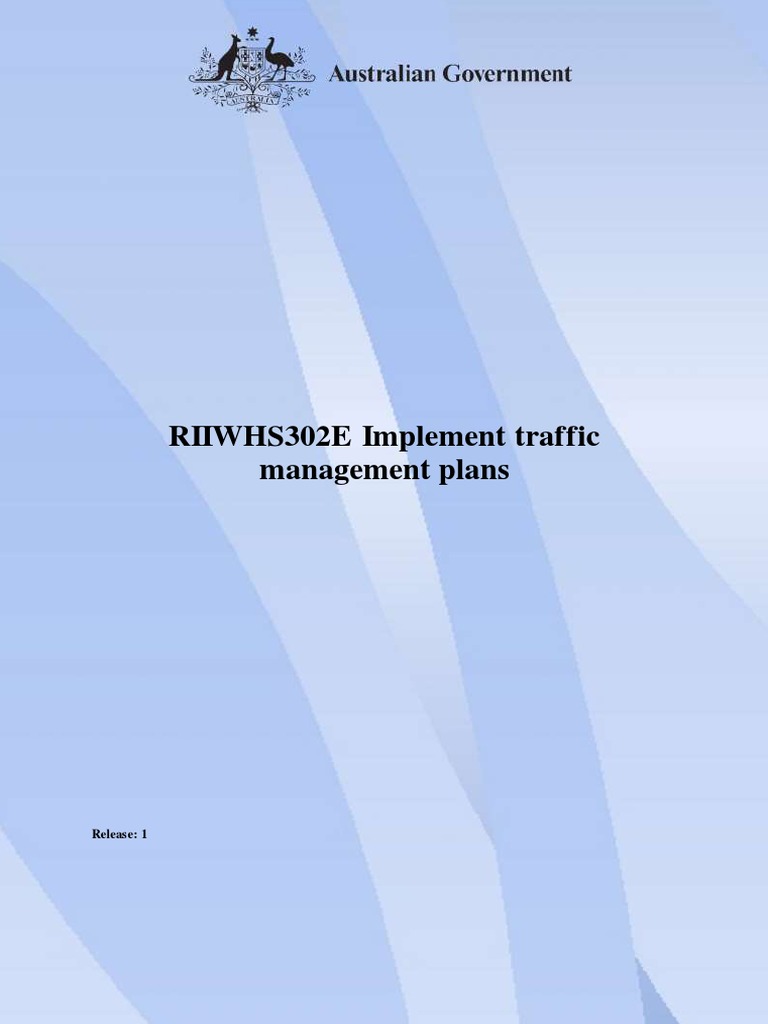 RIIWHS302E Traffic Management Plans | PDF | Occupational Safety And ...