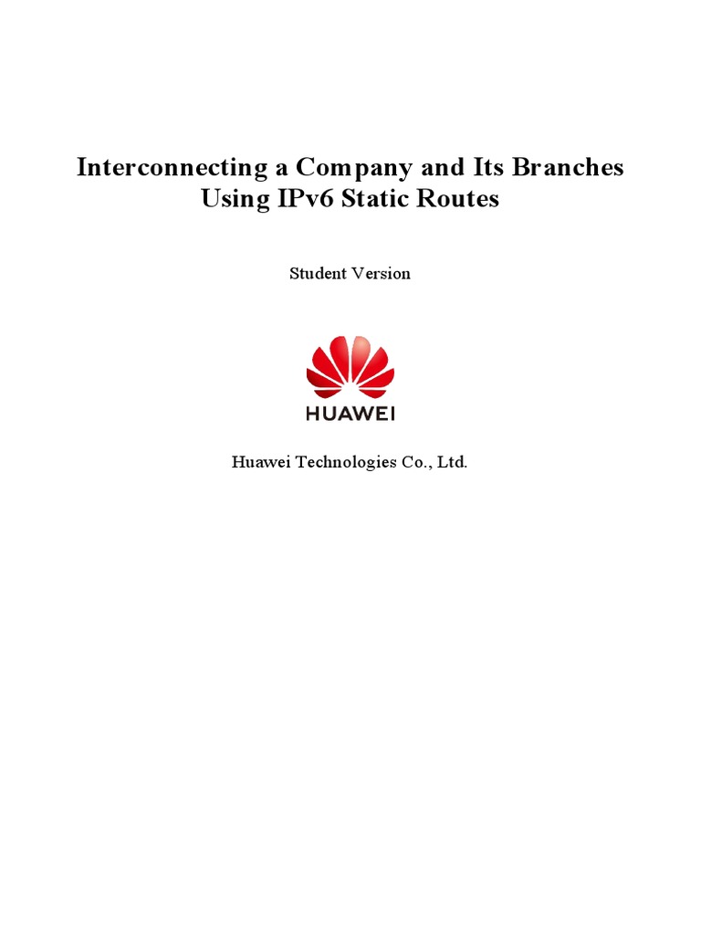 02 (Optional) Interconnecting A Company and Its Branches Using IPv6 ...