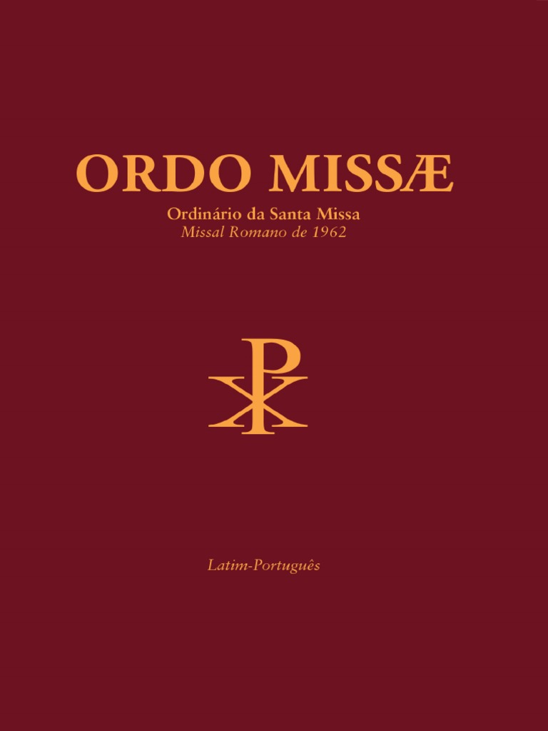 Ordo Missae Ordinário Da Santa Missa Missal Romano de 1962 São Pio | Download grátis PDF | Missa ...