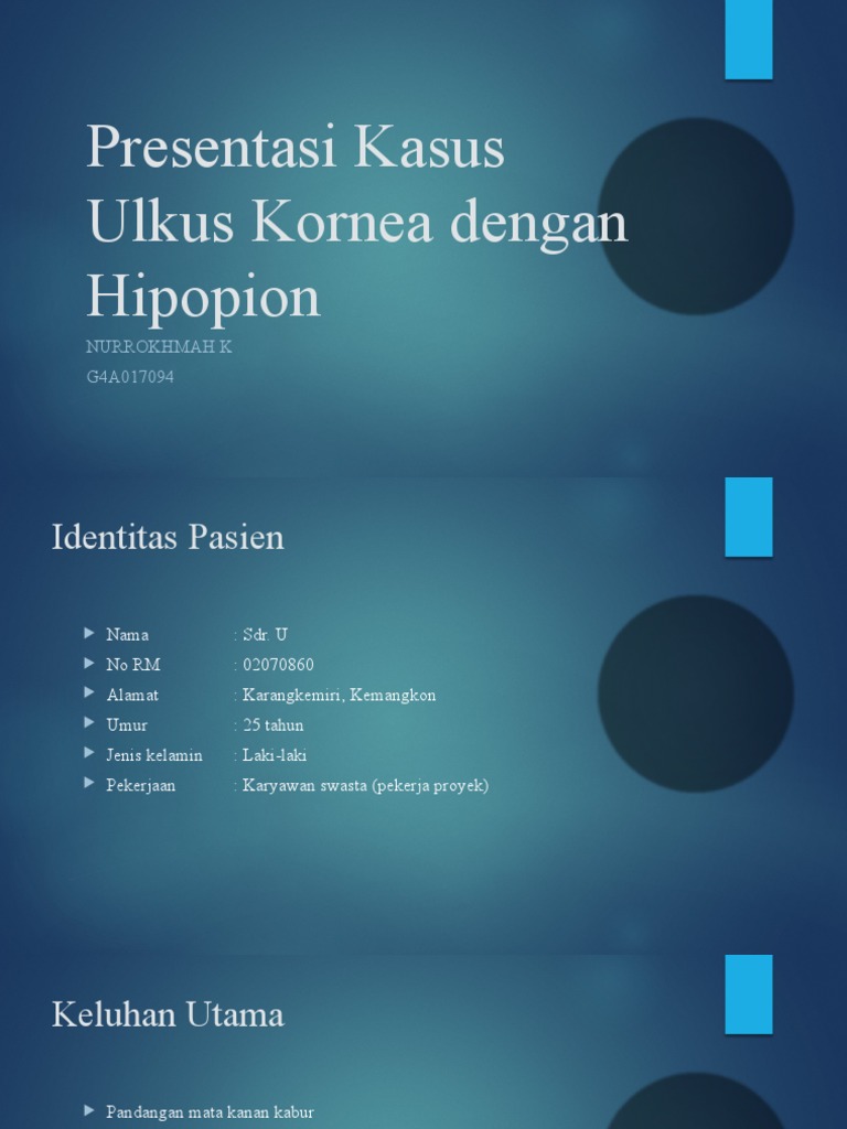 Presentasi Kasus Ulkus Kornea DG Hipopion | PDF