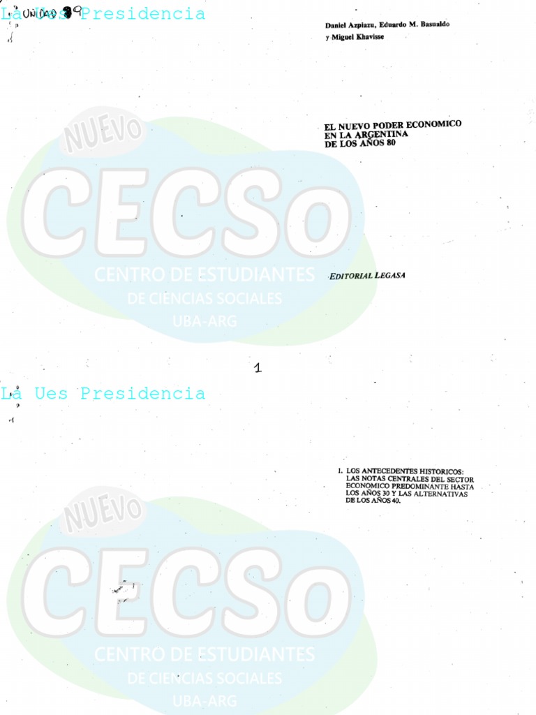 Azpiazu, Daniel, Eduardo Basualdo y Miguel Khavisse, El Nuevo Poder Económico en La Argentina de ...