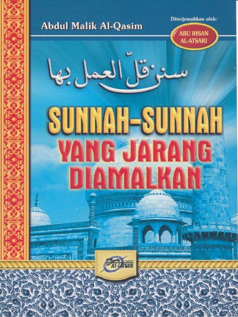 Sunnah-Sunnah Yang Jarang Diamalkan (Hadits Hadith Hadis) (Abdul Malik ...
