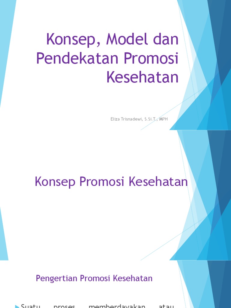 Konsep, Model Dan Pendekatan Promosi Kesehatan | PDF