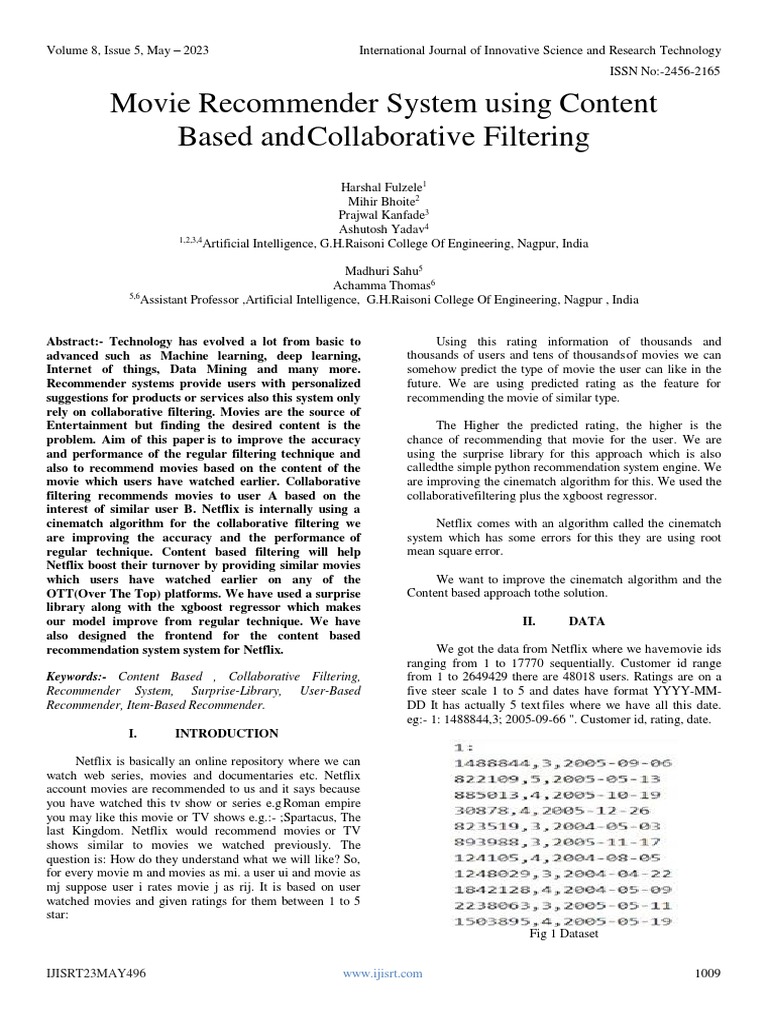 Movie Recommender System Using Content Based AndCollaborative Filtering ...