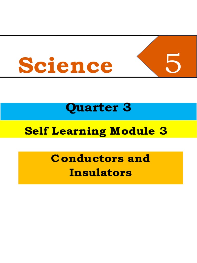 Science 5 q3 Module 3 | PDF | Electrical Conductor | Wire