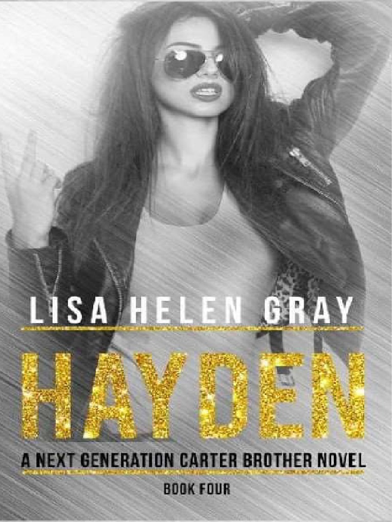Lisa Helen Gray - Hayden, Nex Generation Carter 4 | PDF