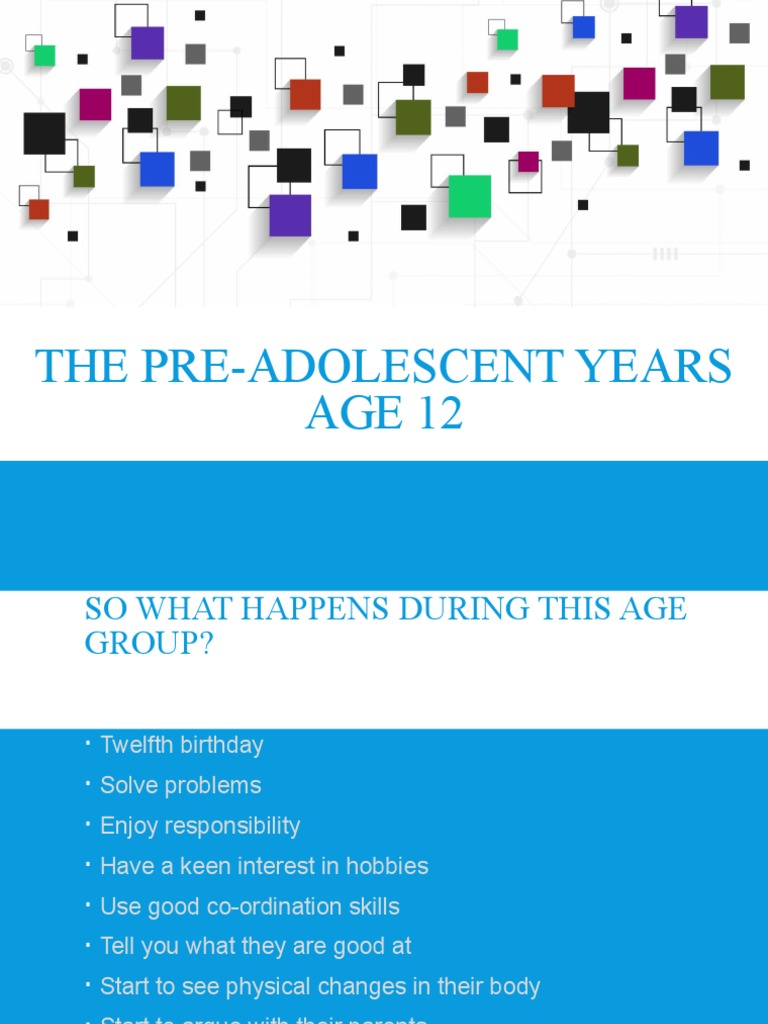 The Pre-Adolescent Years - Final | PDF | Adolescence | Identity (Social ...