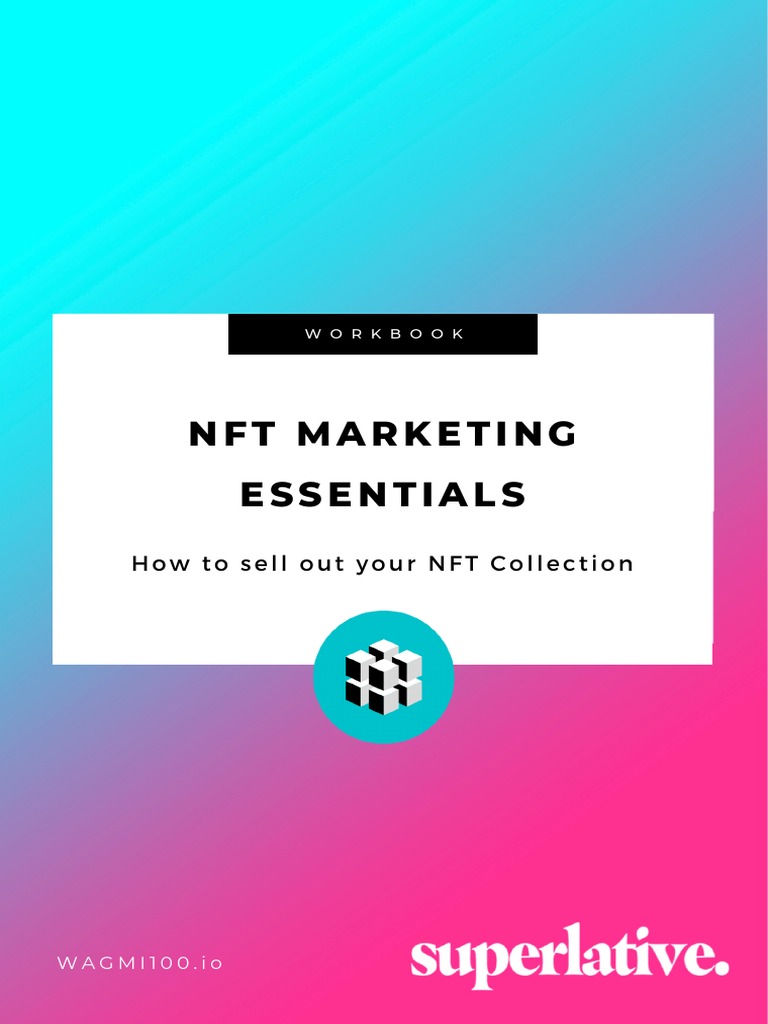 NFT Marketing Essentials Workbook | PDF | Marketing | Sales
