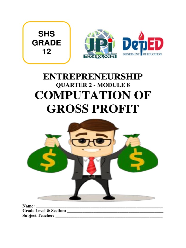 ENTREPRENEURSHIP 12 Q2 M8 Computation of Gross Profit | PDF | Gross Income | Revenue