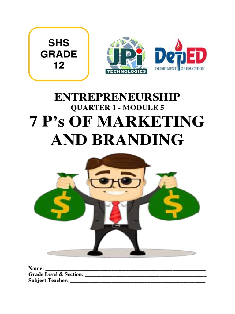 ENTREPRENEURSHIP 12 Q1 M5 7 Ps of Marketing and Branding | PDF ...