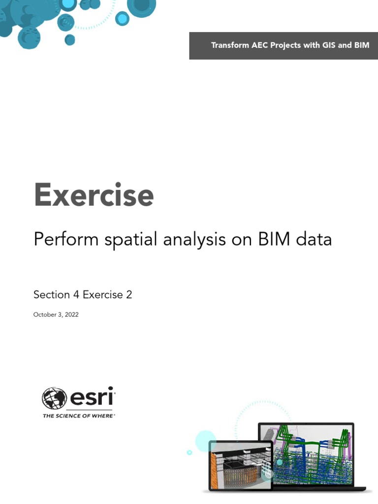Section4 Exercise2 PerformSpatialAnalysisOnBIMData | PDF | Esri | Arc Gis
