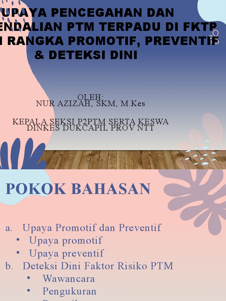 Upaya Pencegahan Dan Pengendalian PTM Terpadu Di FKTP Dalam Rangka ...