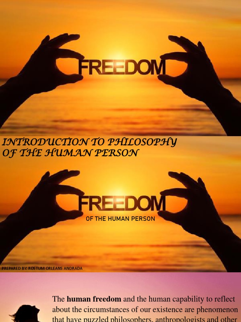 Philosophy of Human Freedom Explained | PDF | Determinism | Free Will