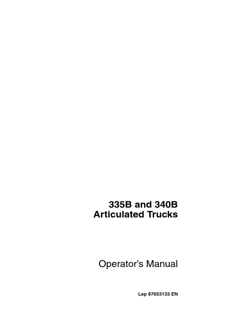 Manual Operador Camion Articulado Case 340B | PDF | Truck | Vehicles