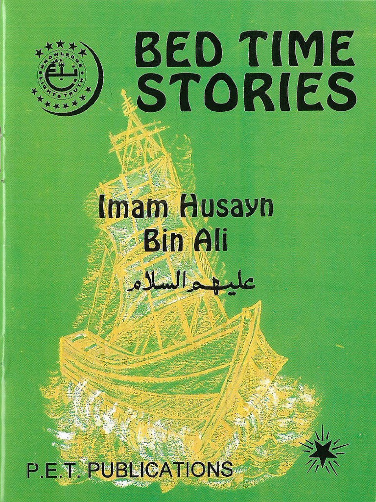 Bedtime Stories - Imam Husayn Ibn Ali (A.s.) | PDF | Husayn Ibn Ali | Ahl Al Bayt