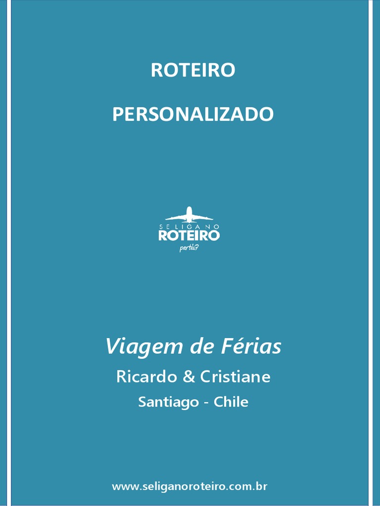 Modelo de Roteiro Personalizado | PDF | Chile | Santiago