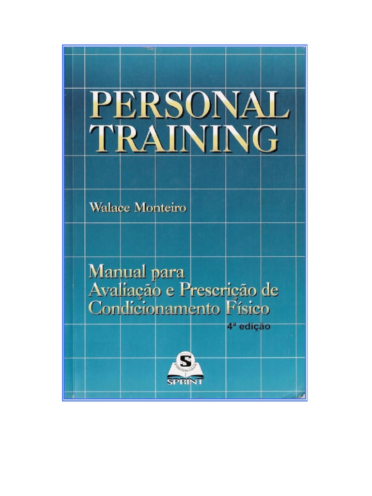 PERSONAL TRAINING - MANUAL PARA AVALIAÇÃO E PRESCRIÇÃO DE ...