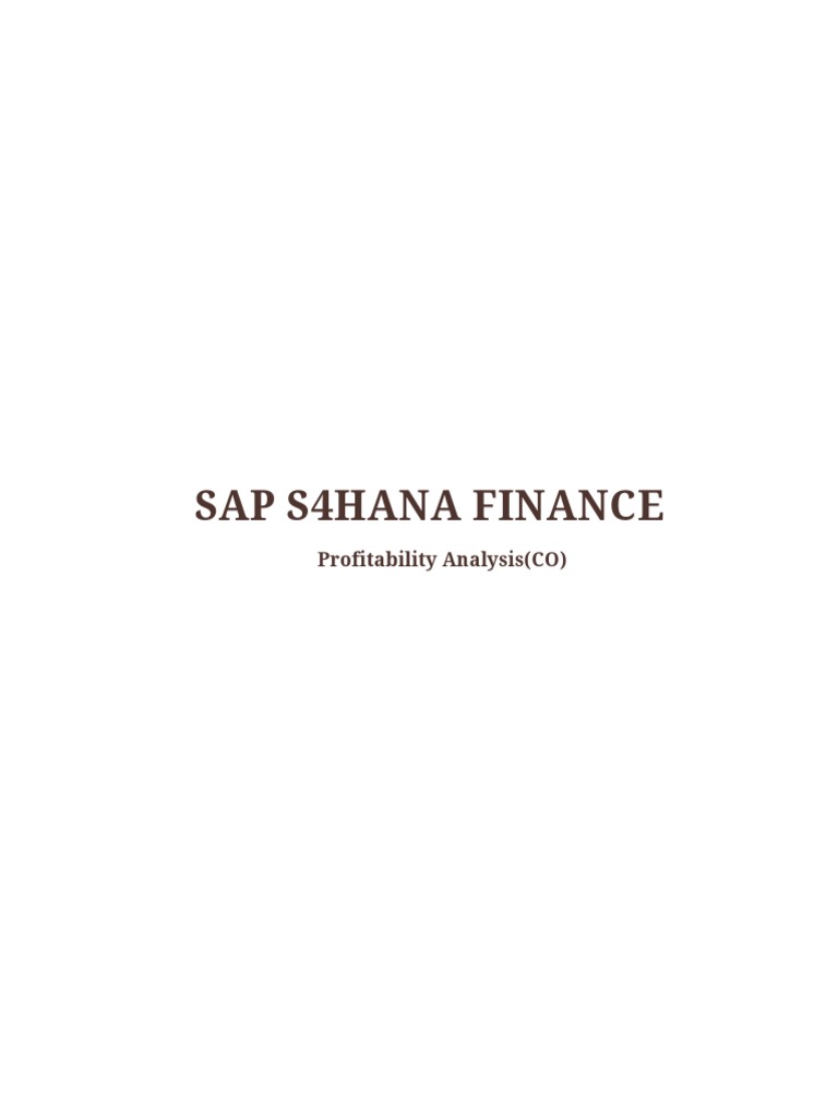 SAP S4hana Profitability Analysis (COPA) | PDF | Profit (Economics ...