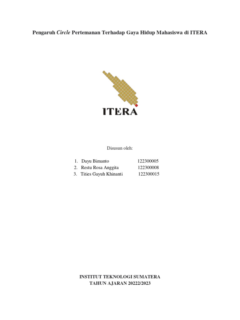 KTI - Kelompok 9 - Pengaruh Circle Terhadap Gaya Hidup Mahasiswa ITERA | PDF