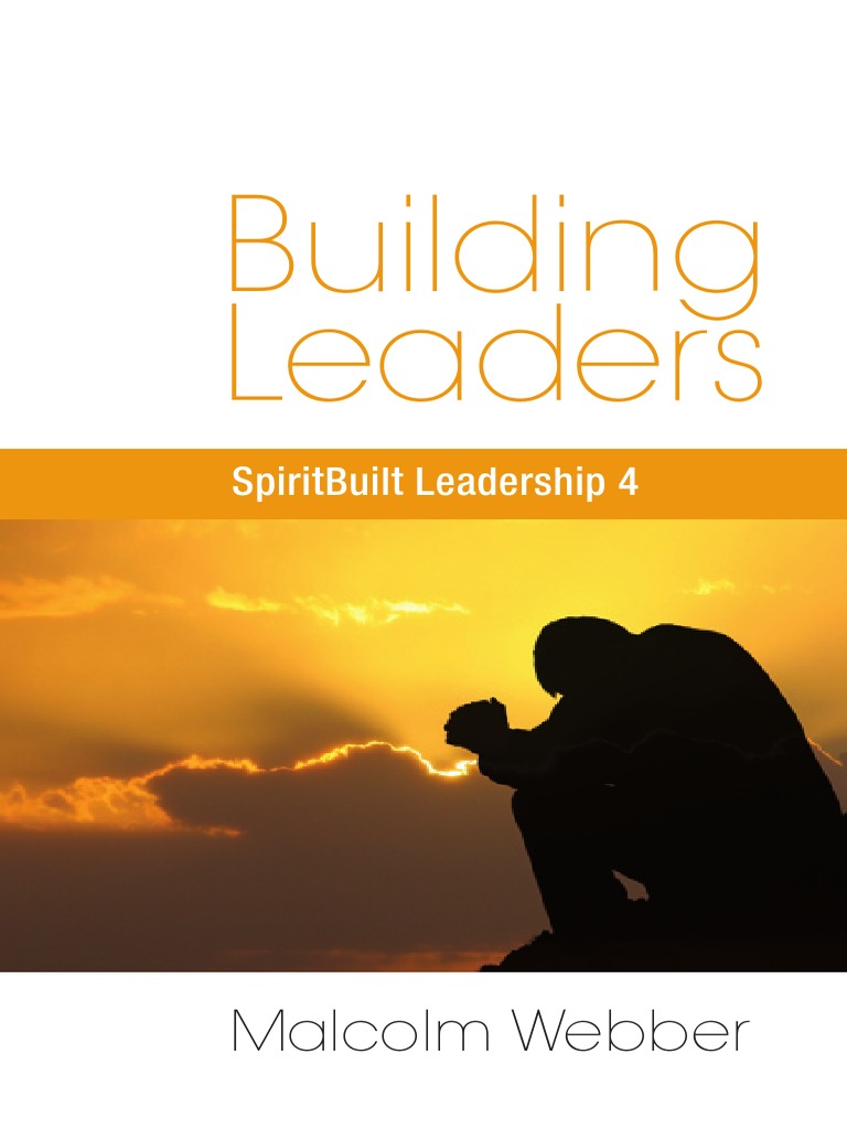 Building Leaders by Malcolm Webber | PDF | Jesus | Disciple (Christianity)