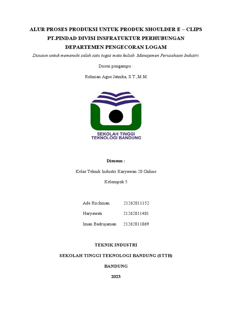 Proses Produksi Shoulder E-Clips PT Pindad | PDF
