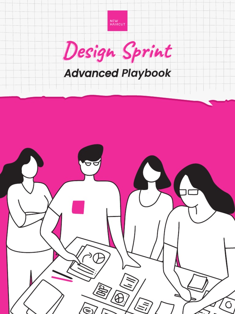 Design Sprint Advanced Playbook by New Haircut | PDF | Expert | Prototype