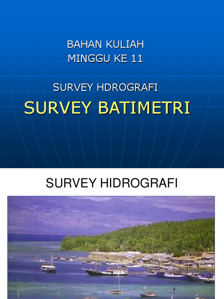 MINGGU 11 Survey Batimetri | PDF