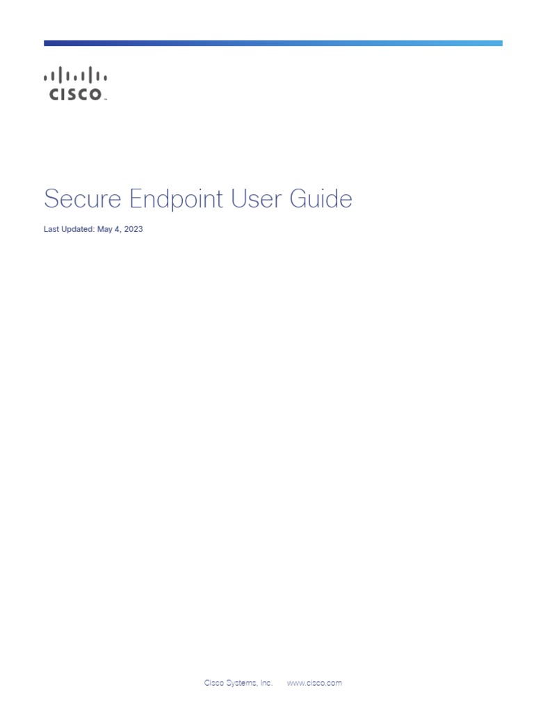 Cisco Secure Endpoint Guide 2023 | PDF | Microsoft Windows | Android (Operating System)