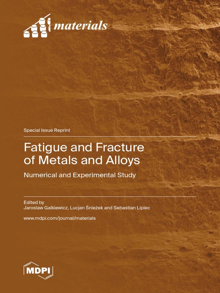 Fatigue and Fracture of Metals and Alloys Numerical and Experimental Study | Download Free PDF ...