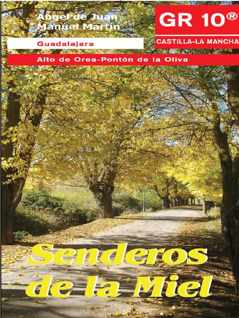 Juan, Angel de y Martin, Manuel - Senderos de La Miel | PDF ...