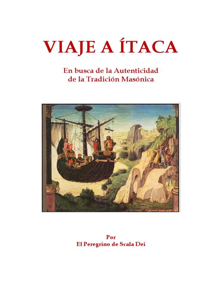 VIAJE A ITACA-Peregrino de Escala Dei | PDF | Masonería | Edades medias
