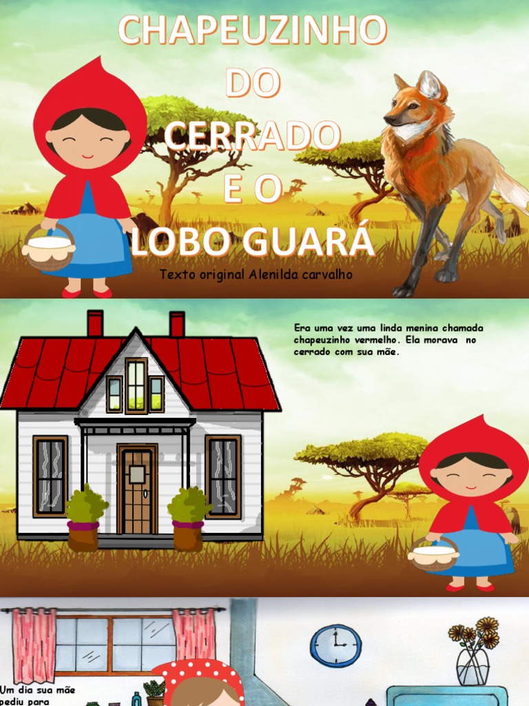 Chapeuzinho Do Cerrado e o Lobo Guará | PDF | Chapeuzinho Vermelho