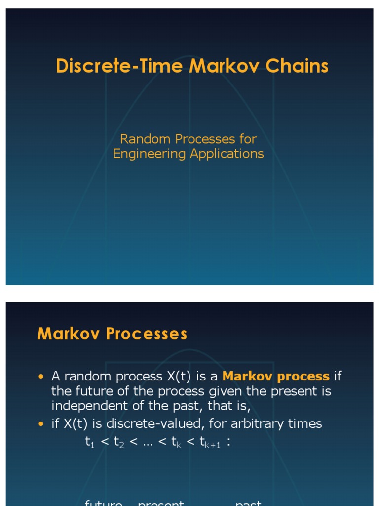 ECE 368 Week 8 and 9 Markov Chains | PDF | Markov Chain | Mathematics ECE 368 Week 8 and 9 Markov Chains | PDF | Markov Chain | Mathematics