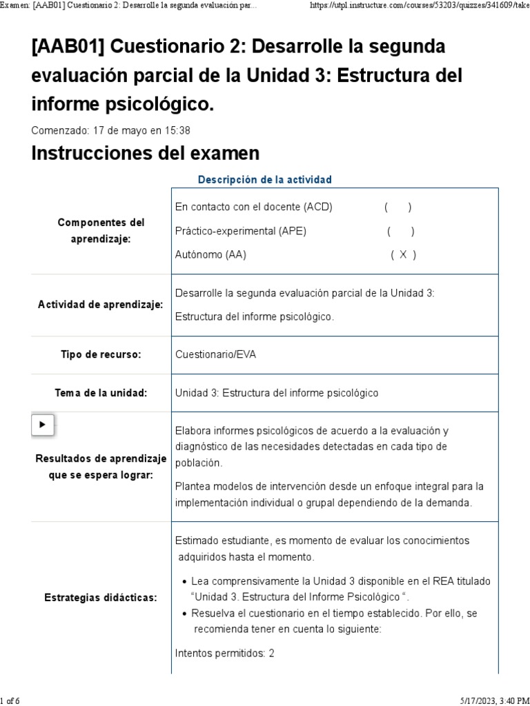 Examen (AAB01) Cuestionario 2 Desarrolle La Segunda Evaluación Parcial de La Unidad 3 Estructura ...