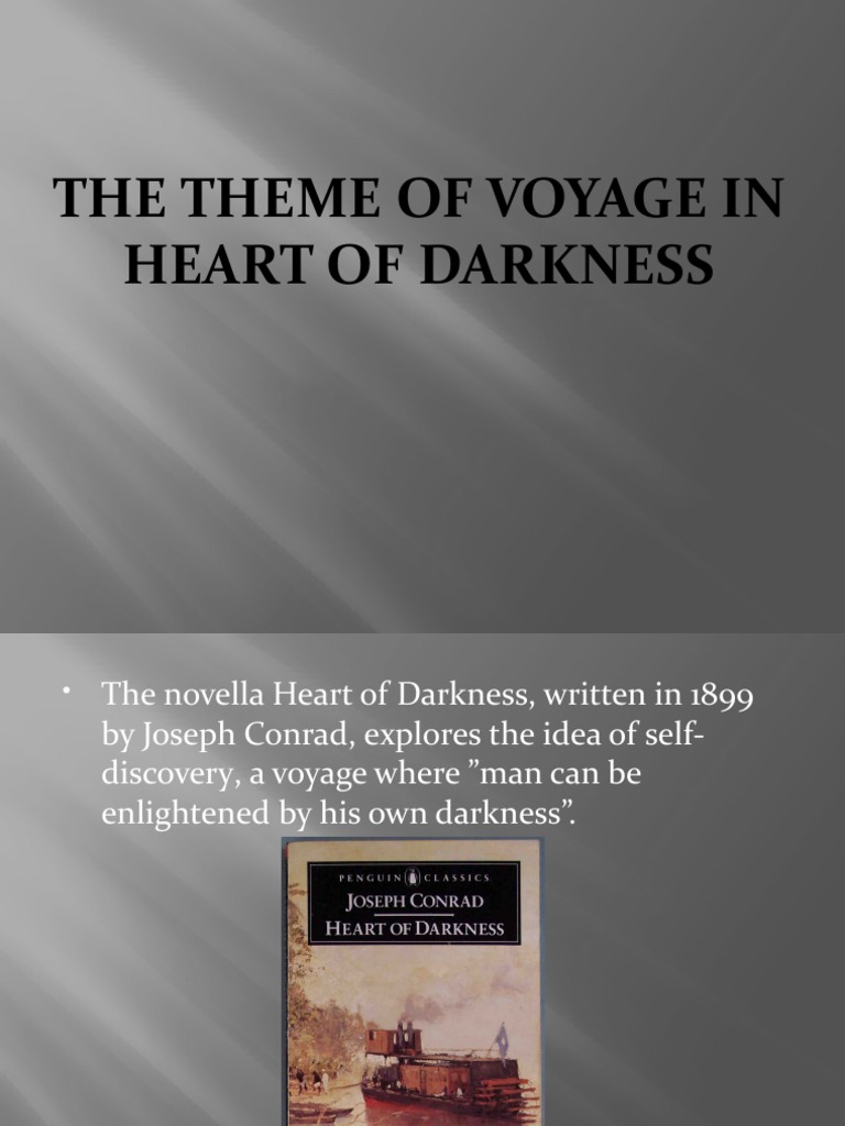 The Theme of Voyage in Heart of Darkness | PDF | Heart Of Darkness