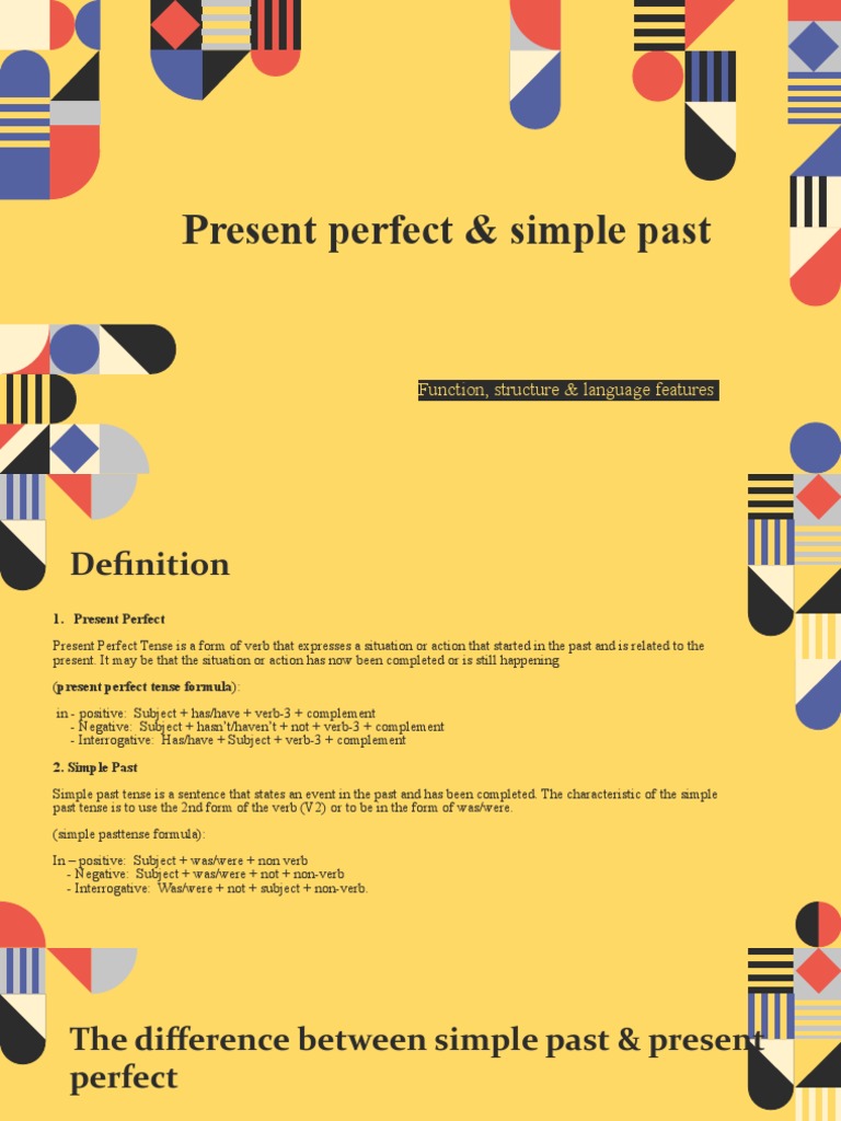 Present Perfect & Simple Past | PDF | Grammatical Tense | Perfect (Grammar)