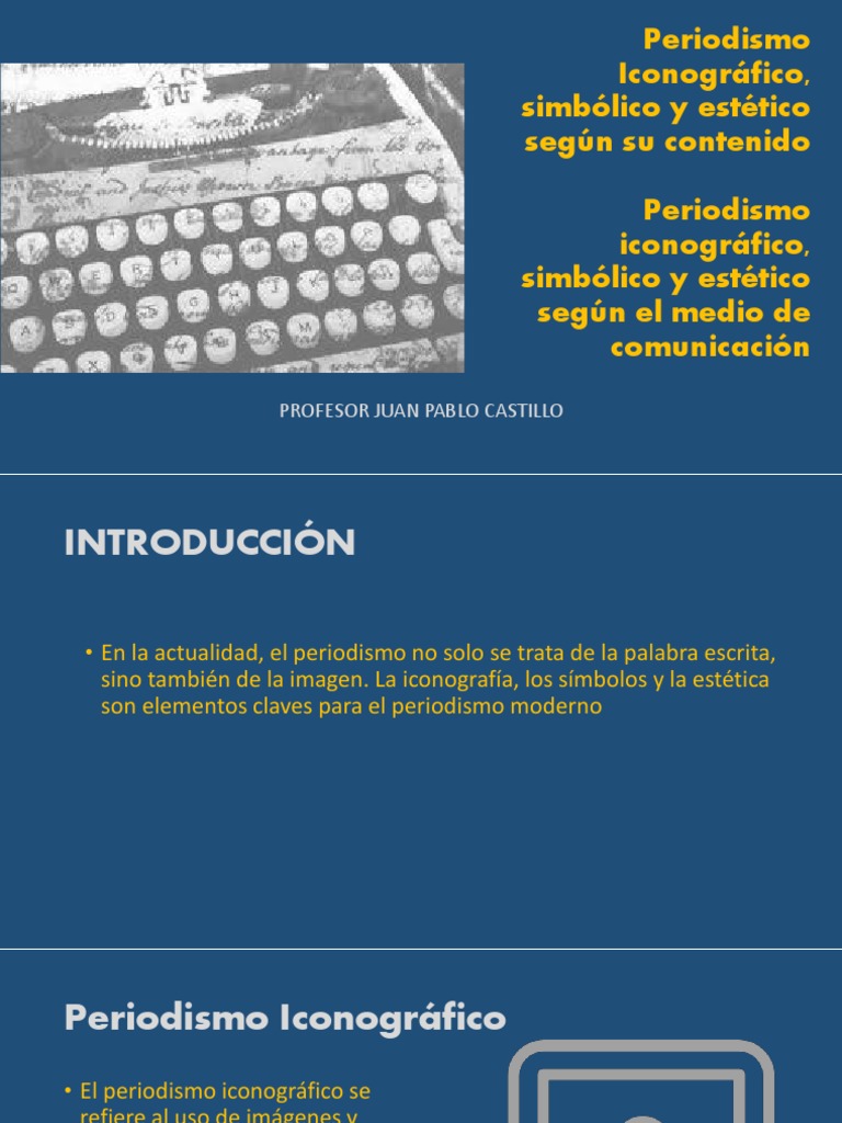 Clase 6 Periodismo IV PERIODISMO ICONOGRÁFICO | PDF | Imagen | Comunicación