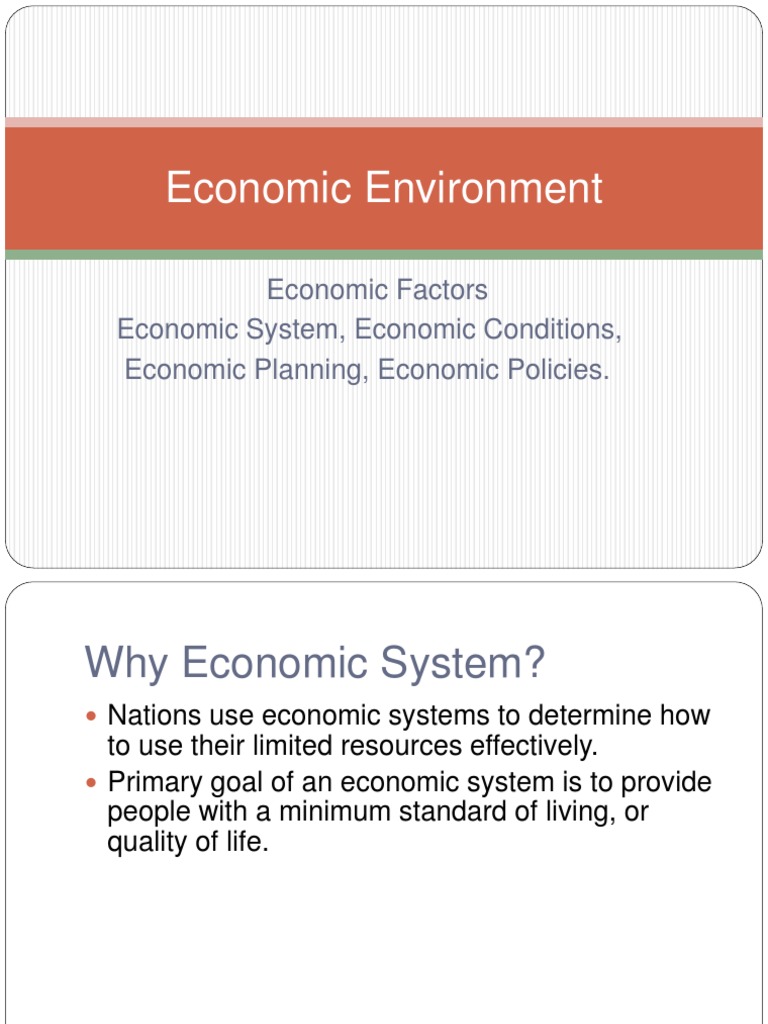 Economic Environment: Economic Factors Economic System, Economic ...