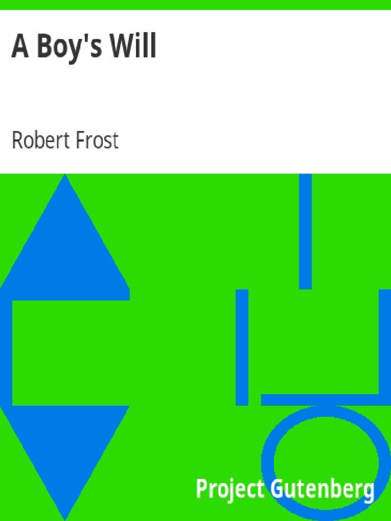 A Boy's Will | PDF | Project Gutenberg | Public Domain