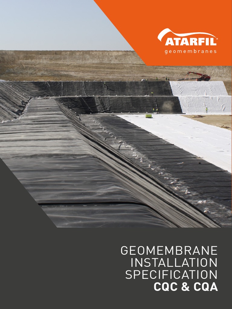 Geomembrane Liner Installation Atarfil | PDF | Quality Assurance | Welding