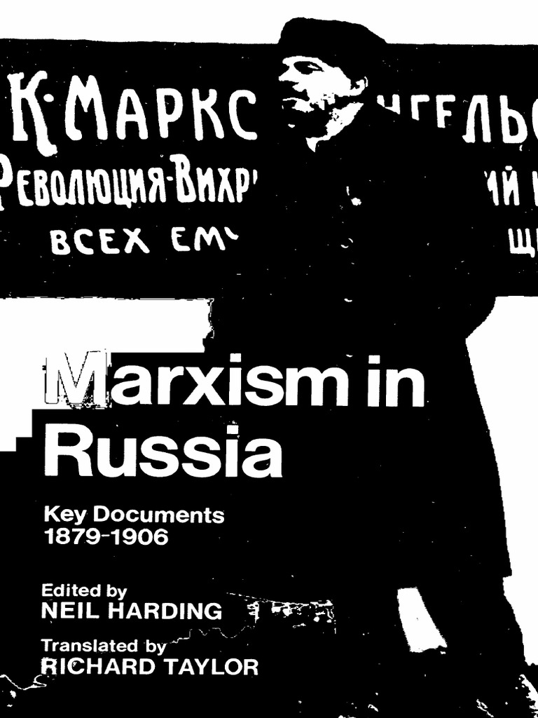 Harding, Neil (Ed.) - Marxism in Russia, Key Documents 1879-1906 | PDF ...