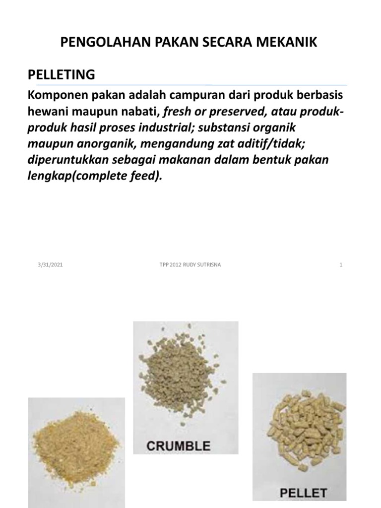 Pengolahan Pakan Secara Mekanik Pellet Wafer 1 | PDF
